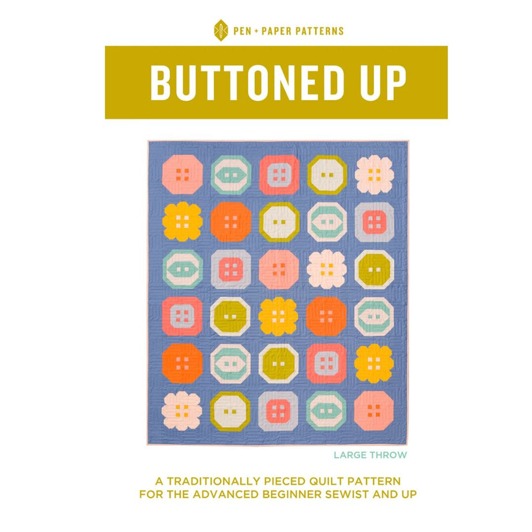 Pen and Paper Patterns / Buttoned Up Quilt Pattern – Harmony